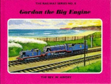 Gordon the Big Engine - Trains